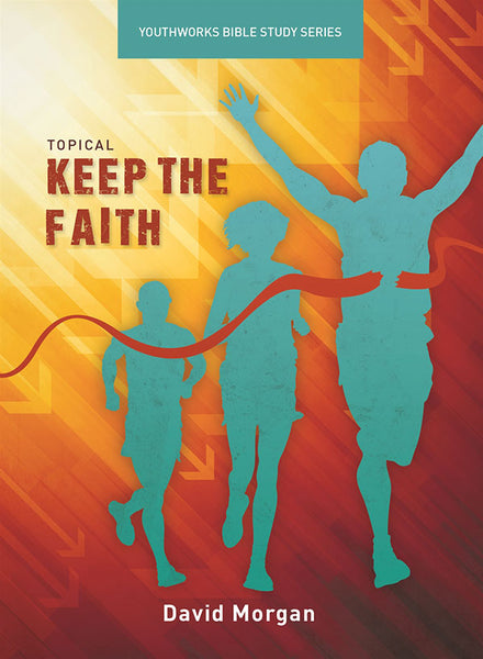 Keep the Faith – Youthworks Media